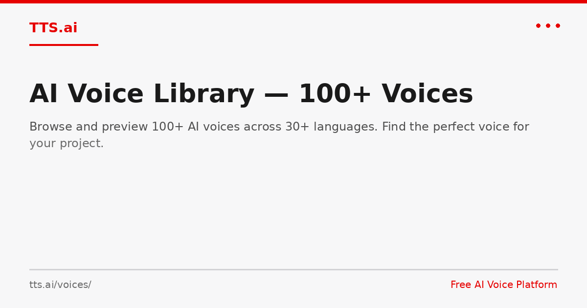 AI Voice Library - Browse 100+ Text to Speech Voices | TTS.ai